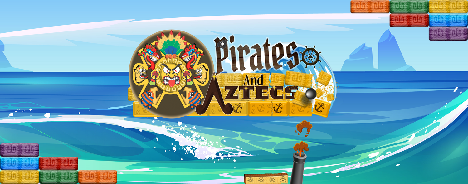 Pirates and Aztecs
